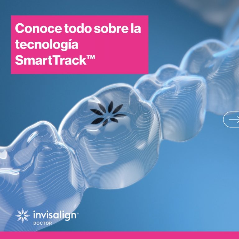 Conoce SmartTrack, el material de tus alineadores Invisalign - Denta Care